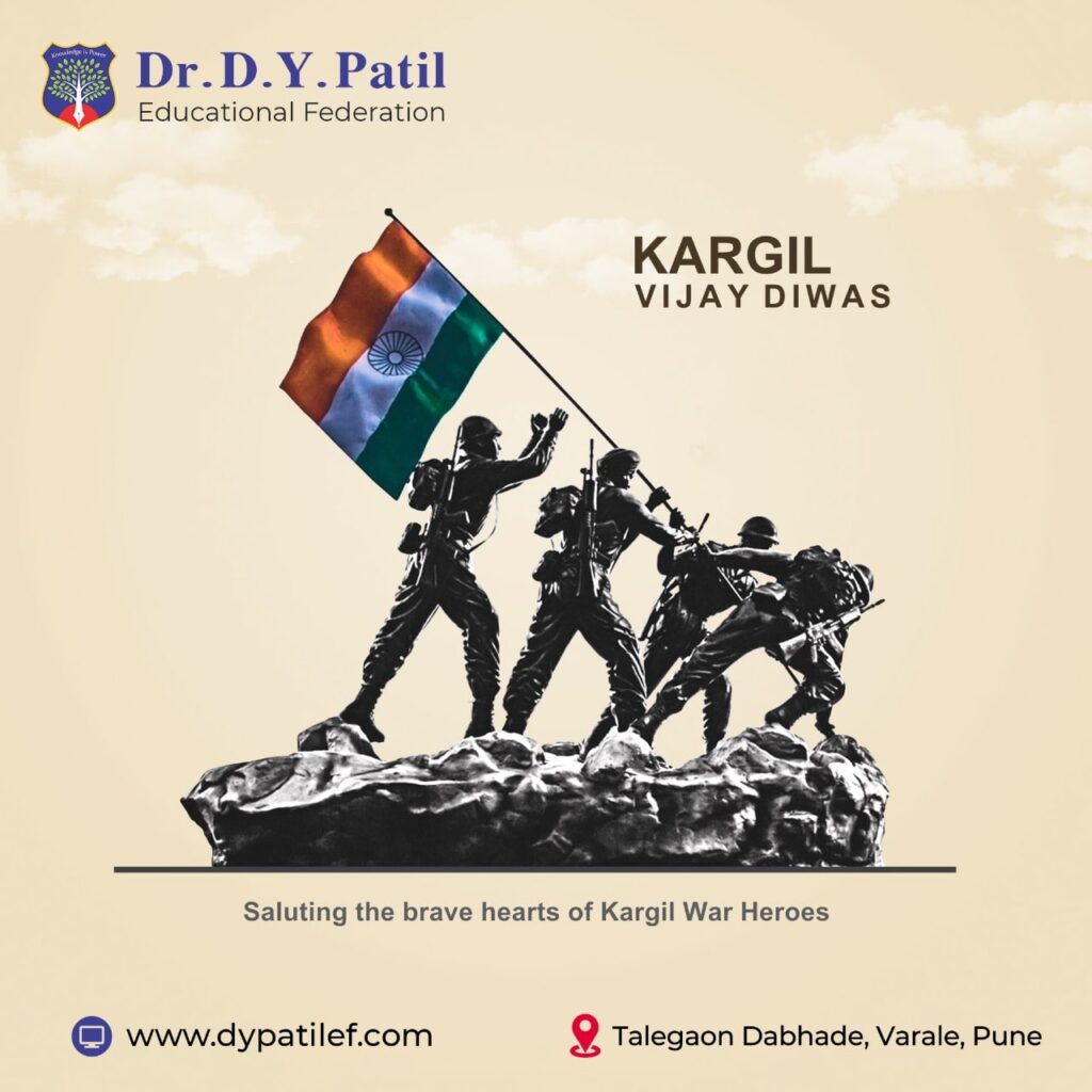 Kargil Vijay Diwas - Dr. D. Y. Patil Institute of Management and Entrepreneur Development (DYPIMED)